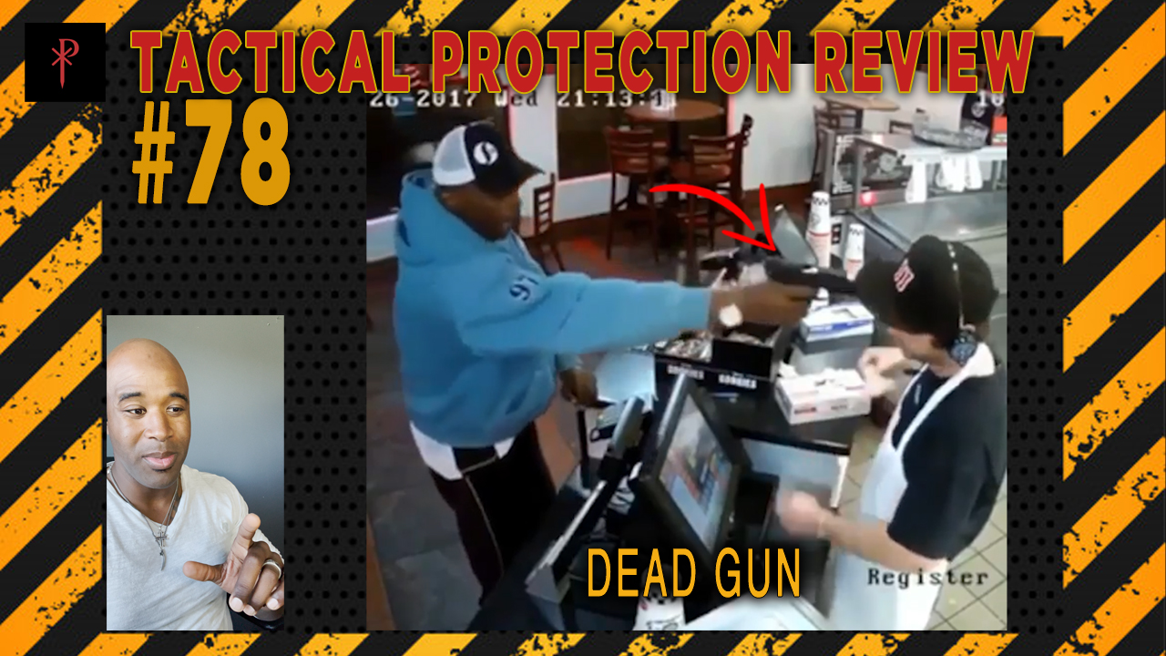 Dead Gun - Tactical Protection Review - Byron Rodgers