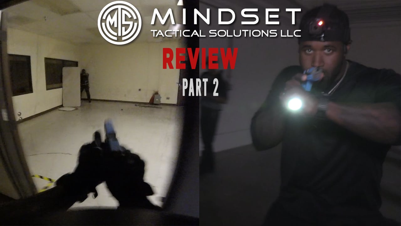 Mindset Tactical Solutions Review - Part II - Byron Rodgers