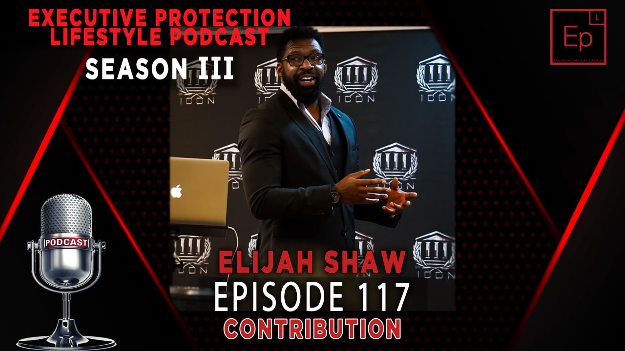 Season III EP 117: Elijah Shaw's Contribution - Byron Rodgers