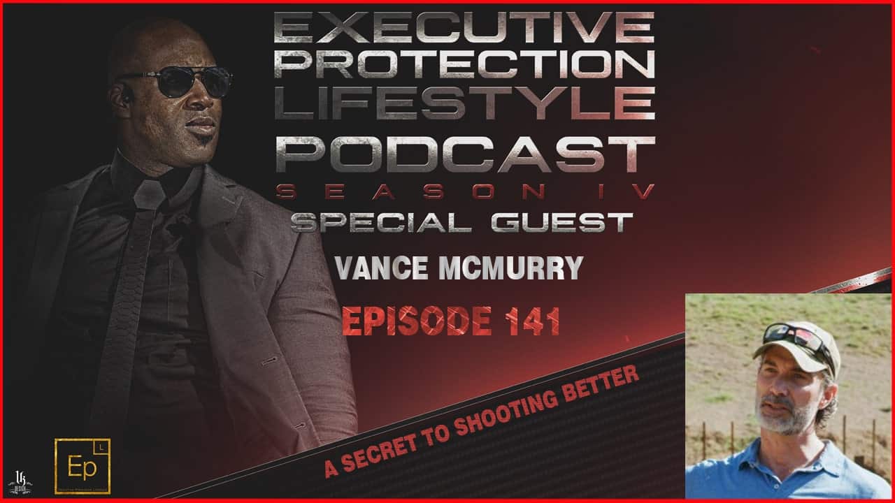 Vance McMurry - A Secret To Shooting Better (EPL Season 4 Podcast EP141 ...