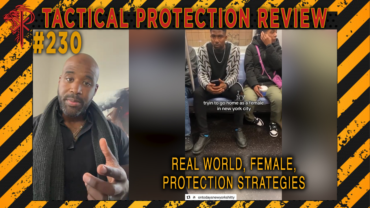 Real World Female Protection Strategies | Tactical Protection Review ...