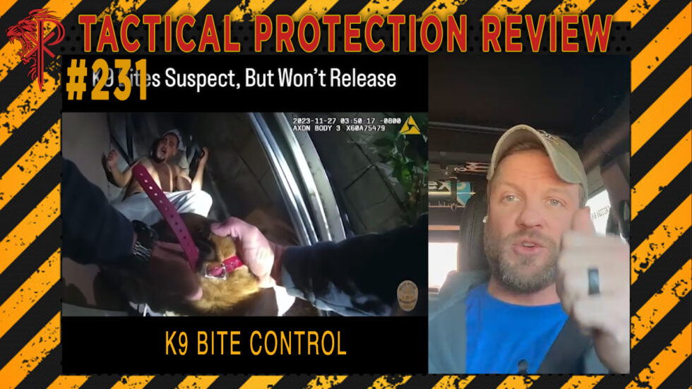 K9 Bite Control | Tactical Protection Review #231 - Byron Rodgers