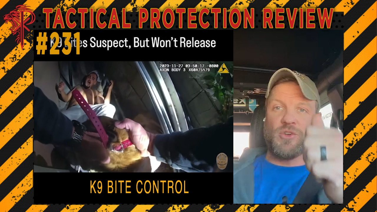 How To Die At A Gun Range | Tactical Protection Review #232 - Byron Rodgers