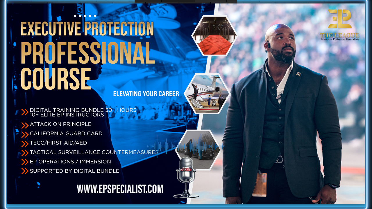 The EP Professional Protector Course (EPL Season 6 Podcast EP 199 ...