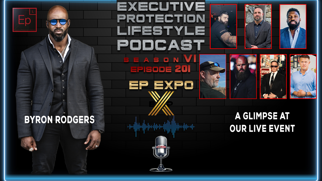 EP Expo Panel – A Glimpse at Our Live Event (EPL Season 6 Podcast EP 201) - Byron Rodgers
