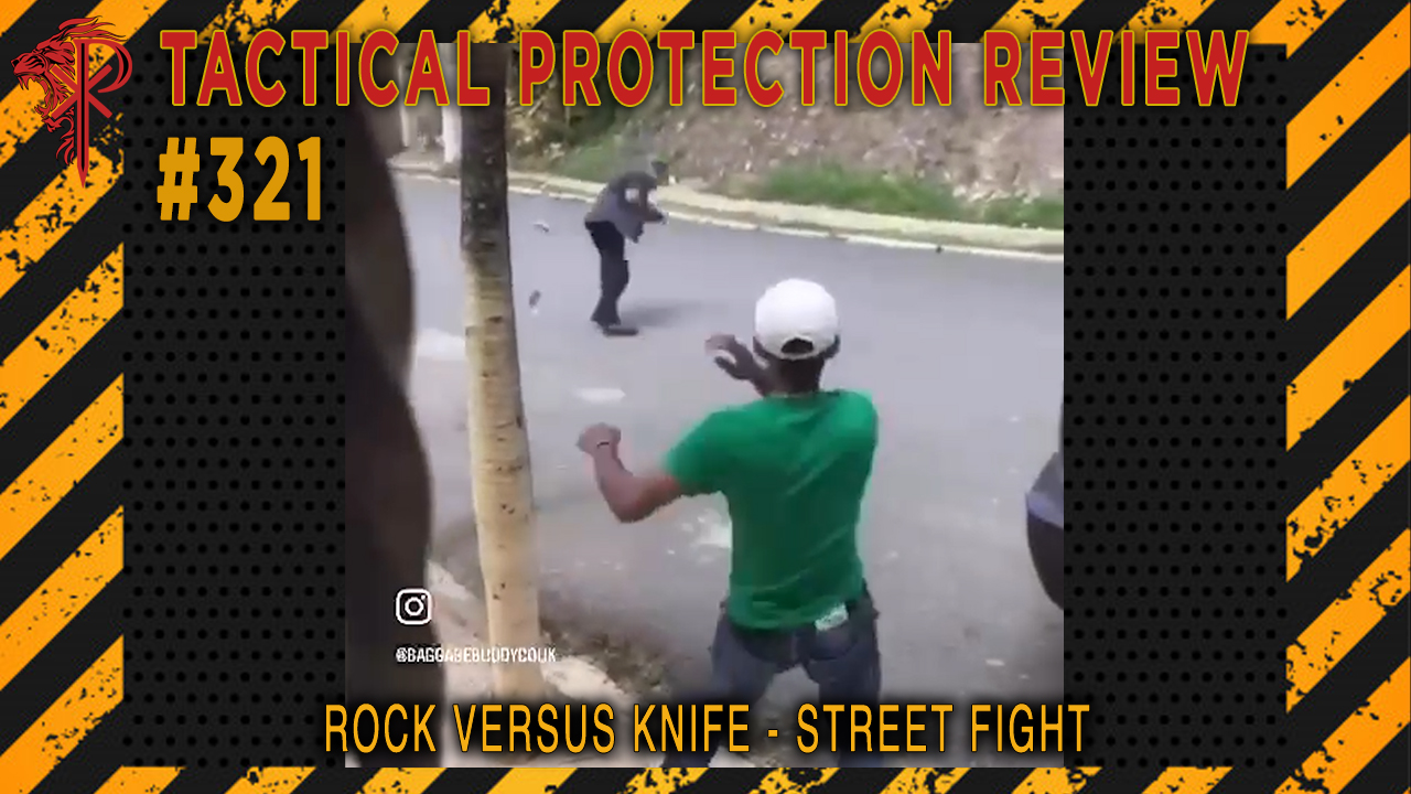 Rock Versus Knife - Street Fight | Tactical Protection Review #321 ...