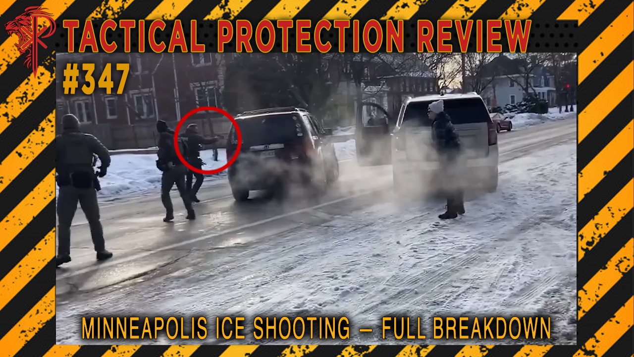 Minneapolis Ice Shooting — Full Breakdown | Tactical Protection Review ...